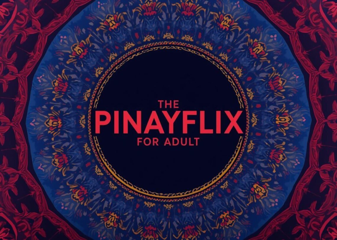 Pinay Flix: The Ultimate Filipino Streaming Guide - Pinay Flix